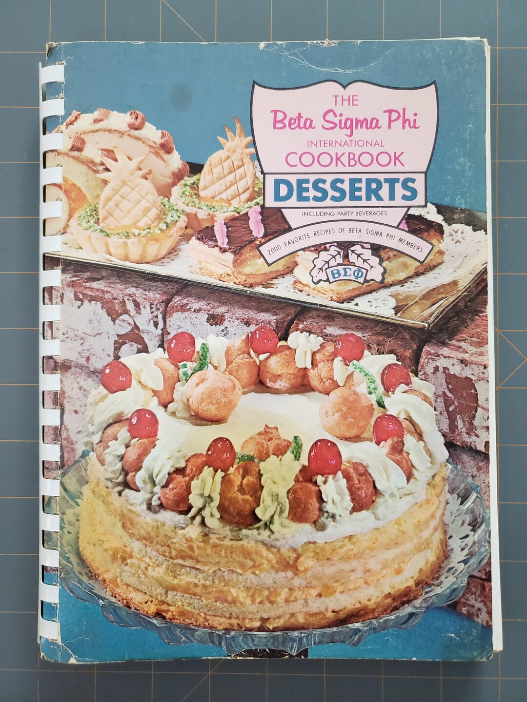 The Beta Sigma Phi International Cookbook Desserts Including Party ...