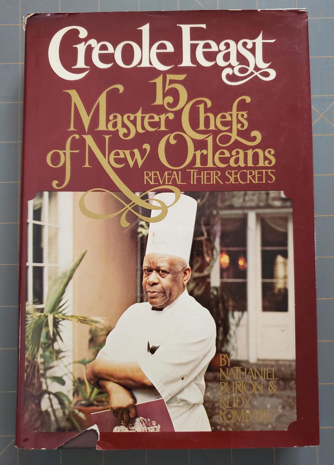 Creole Feast 15 Master Chefs of New Orleans Reveal Their Secrets by ...