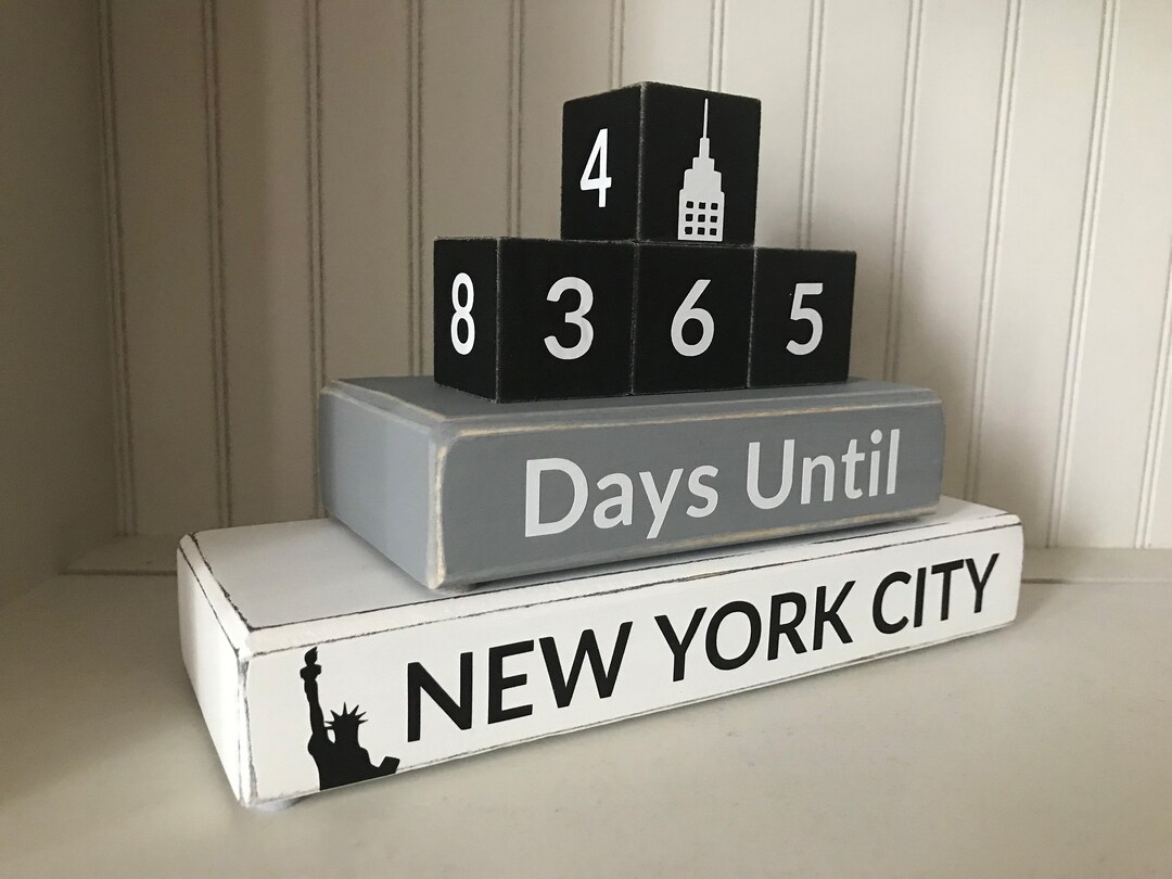 365 Days Until New York, Countdown Blocks for Vacation, Gift for Her ...