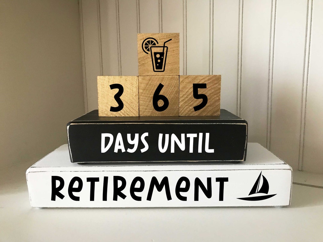365 Days Until Retirement Countdown, Countdown Blocks for Retirement ...