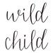 Wild Child, Downloadable Print, PRINTABLE ART, Wall Decor, Baby Room ...