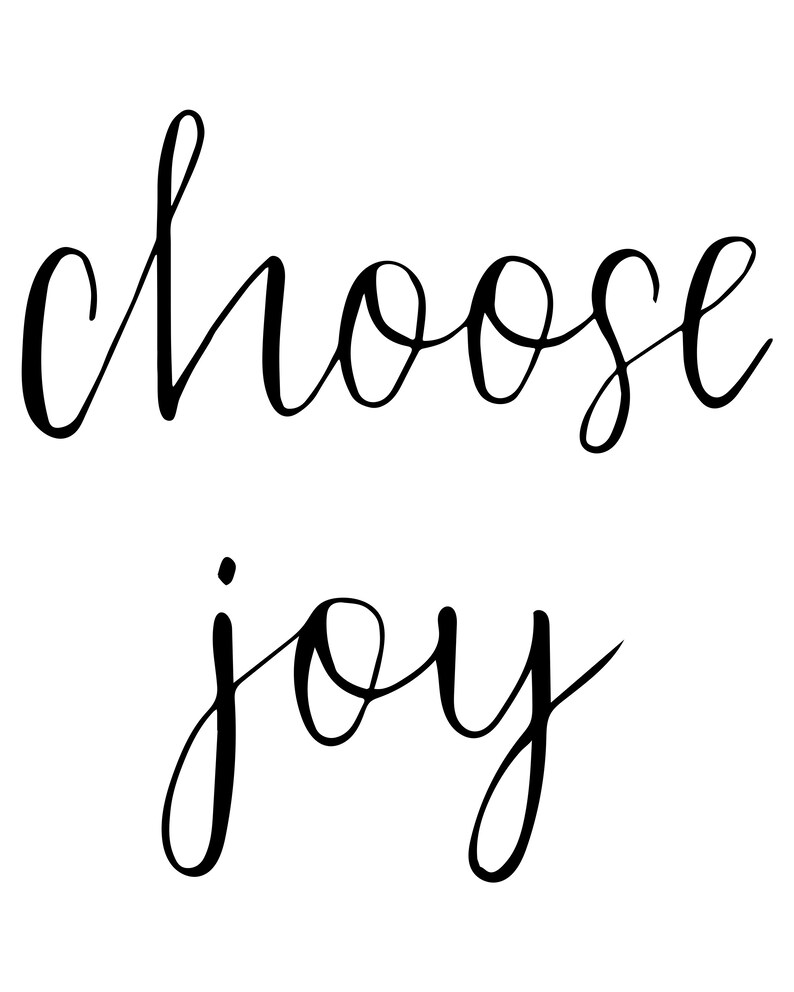 Choose Joy, Downloadable Print, PRINTABLE ART, Wall Decor, Calligraphy ...