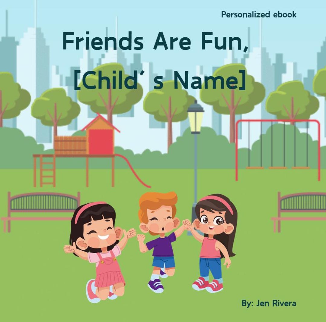 Personalized Friends Are Fun, [child's Name] – Digital Download ...