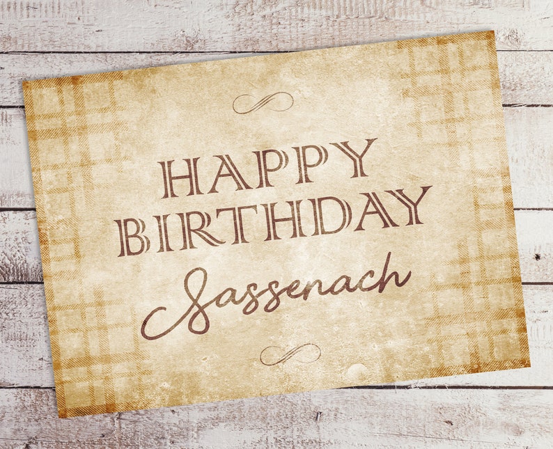 Outlander Sassenach Birthday Card - Instant Download - Etsy