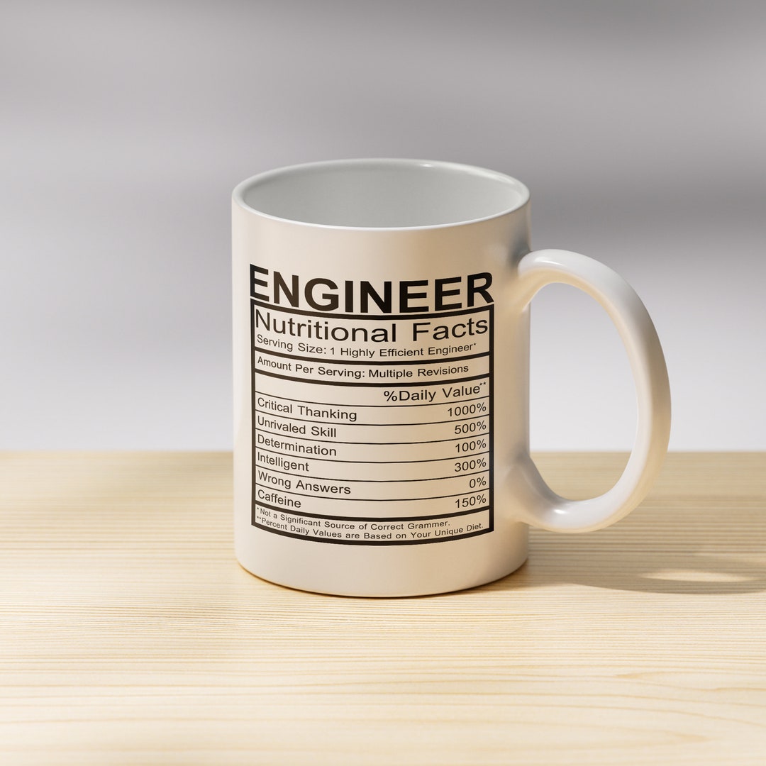Engineer Nutrition Facts Mug Personalized Mug Magic Mug - Etsy