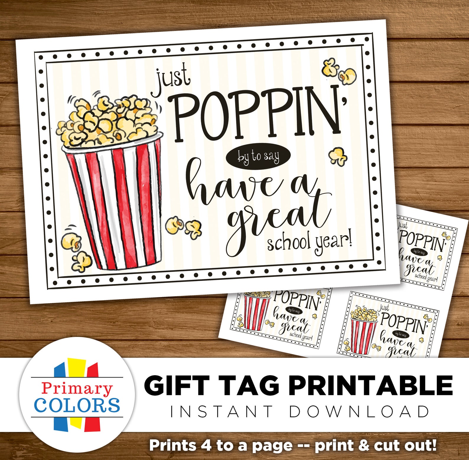 Just POPPIN' by to Say Have a Great School Year, Teacher Gift, PTA ...