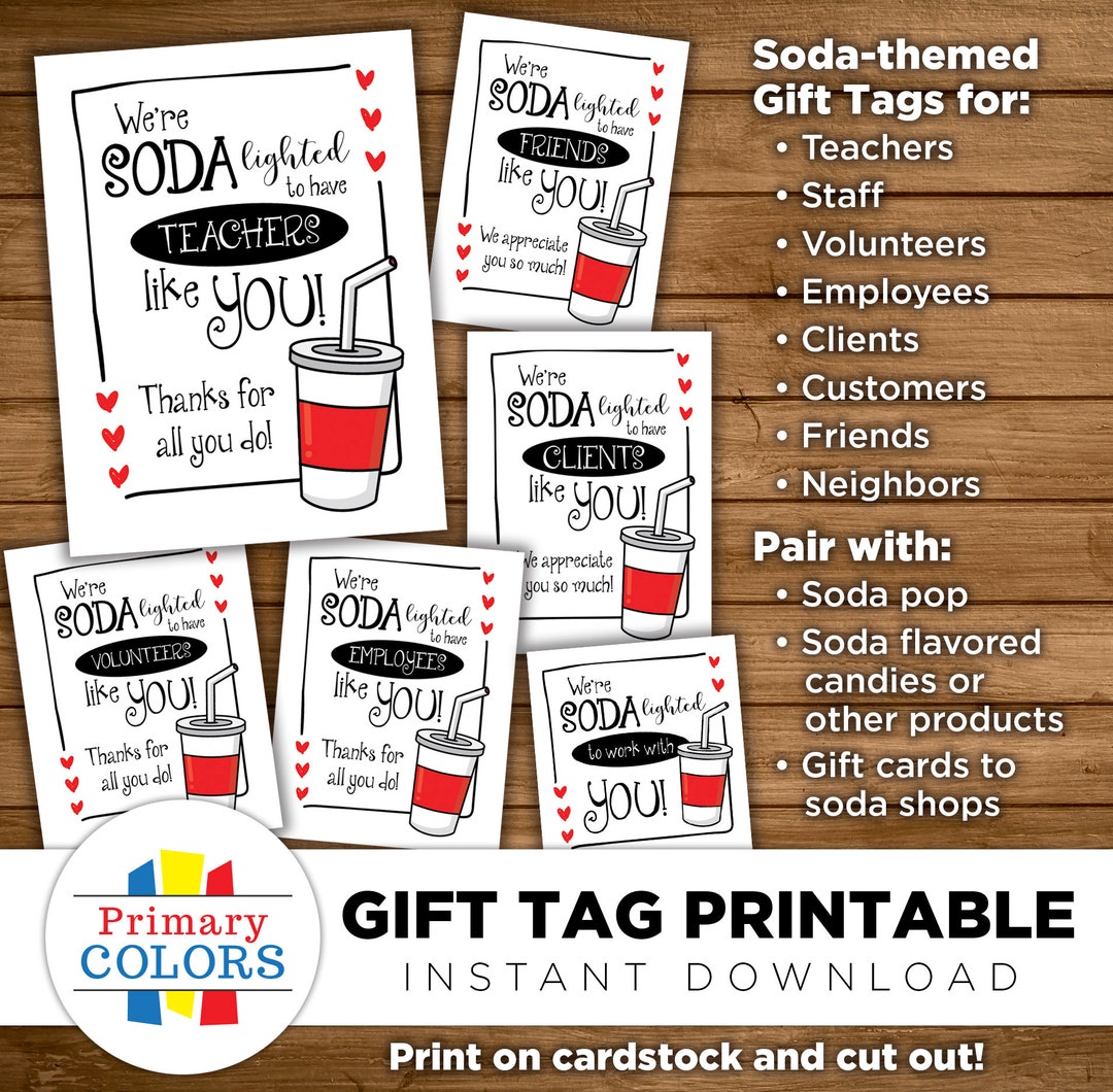 Soda Pop Gift Tags, Soda-lightful Printable, Thank You, Appreciation ...
