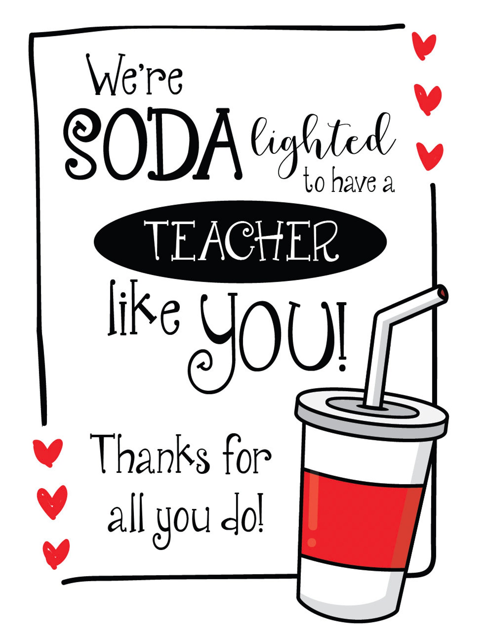 Soda Pop Gift Tags, Soda-lightful Printable, Thank You, Appreciation ...