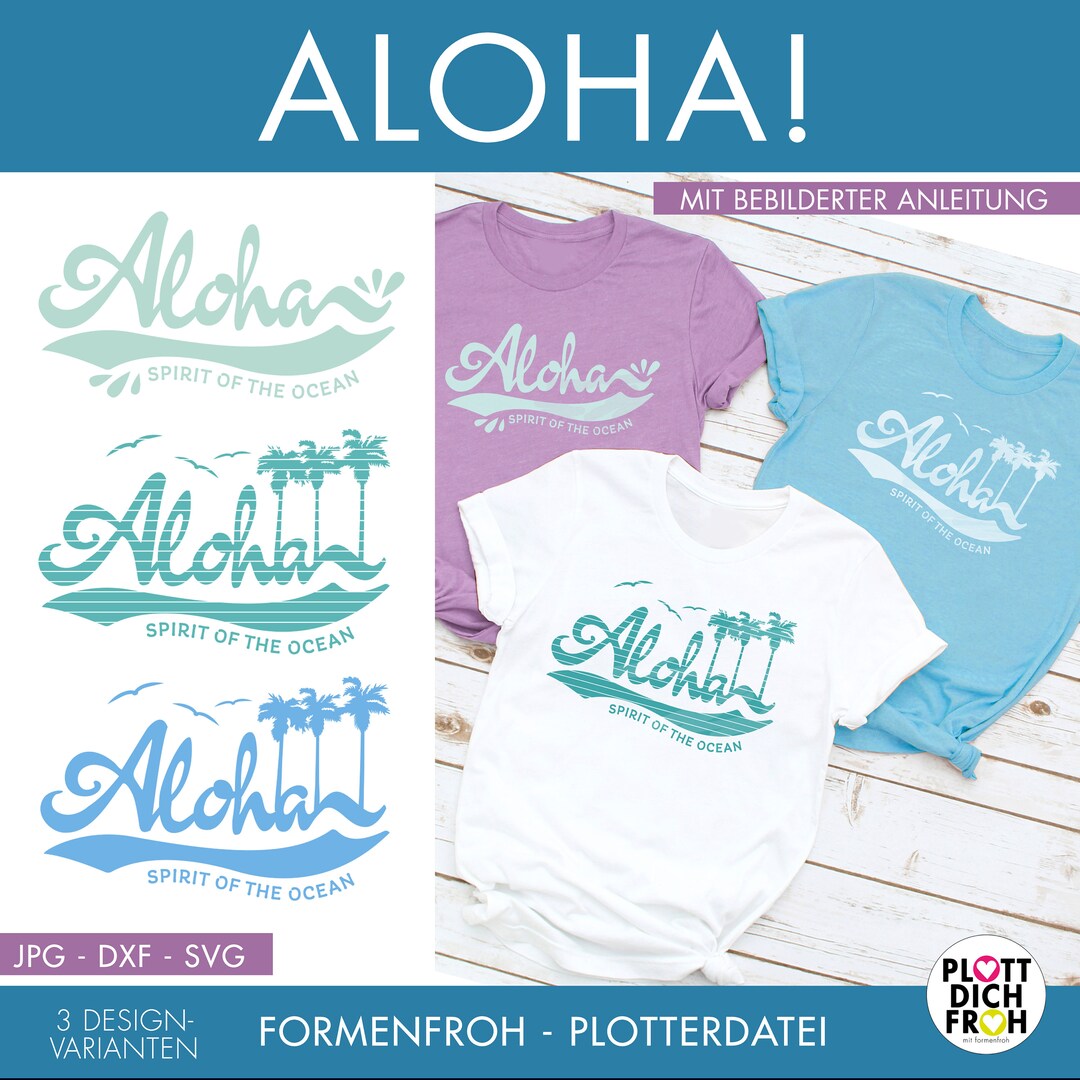PLOTTER FILE - Aloha- Hawaii- Summer - Plott - Design by Formenfroh - Dxf + Svg + Jpg - Etsy