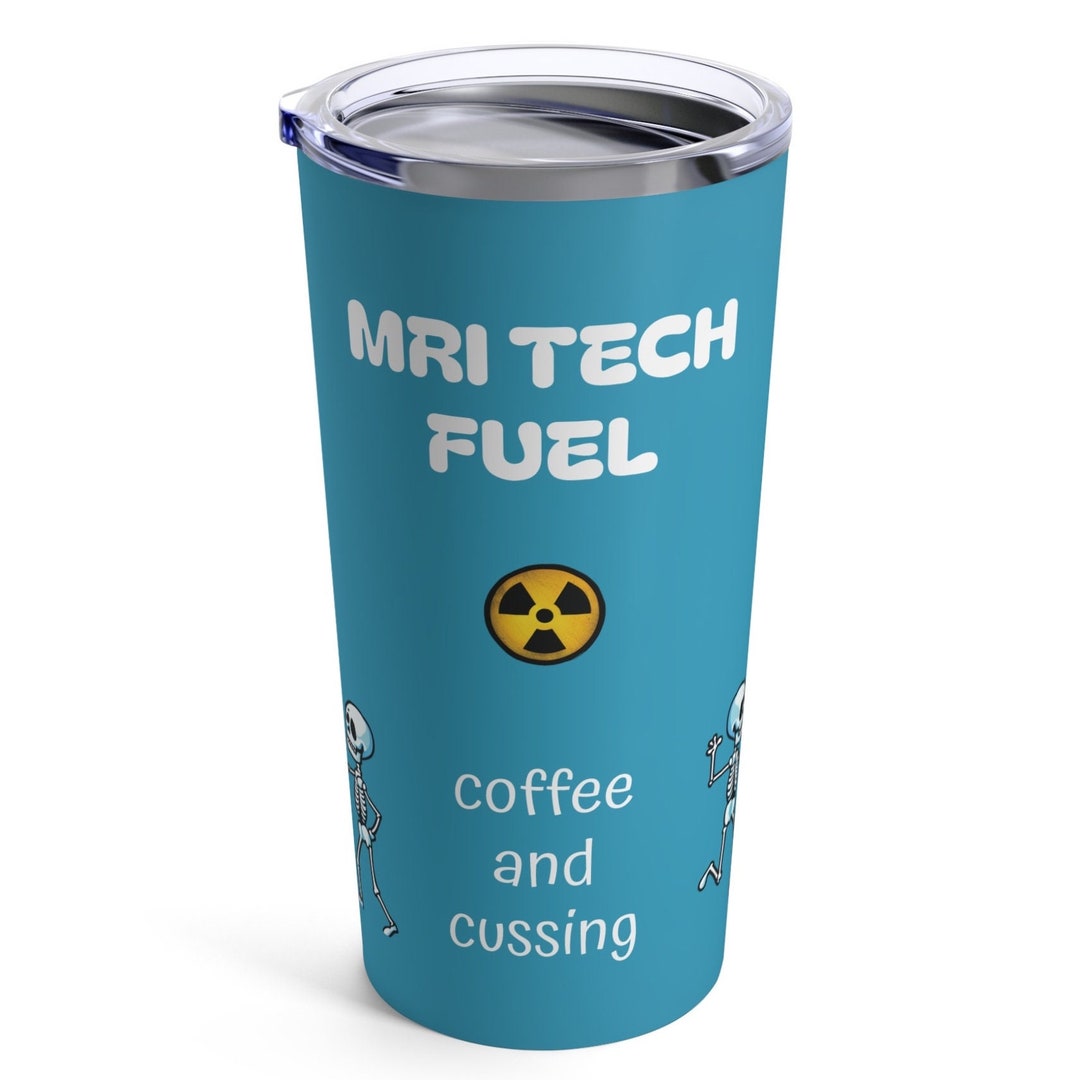 Free Ship MRI Tech Gift, Mri Gift, MRI Tumbler, Funny MRI - Etsy