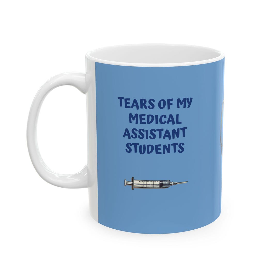 FREE SHIP Funny Medical Assistant Instructor Mug, Medical Assistant ...