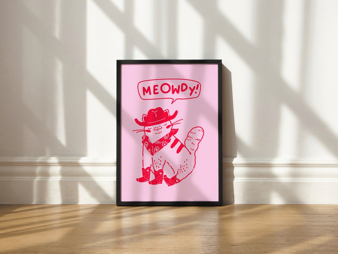 Meowdy! Art Print | Cute Western Cowboy Cat Illustrated Poster | Home ...
