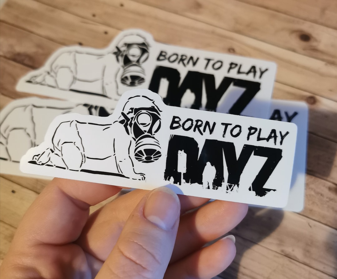 Born to Play Dayz Sticker/decal With Baby in Gasmask - Etsy