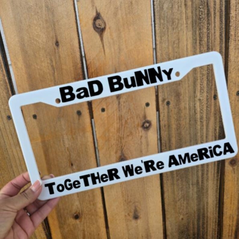 Bad Bunny License Plate Frame, DTMF, Super Bowl LX - Together We're ...