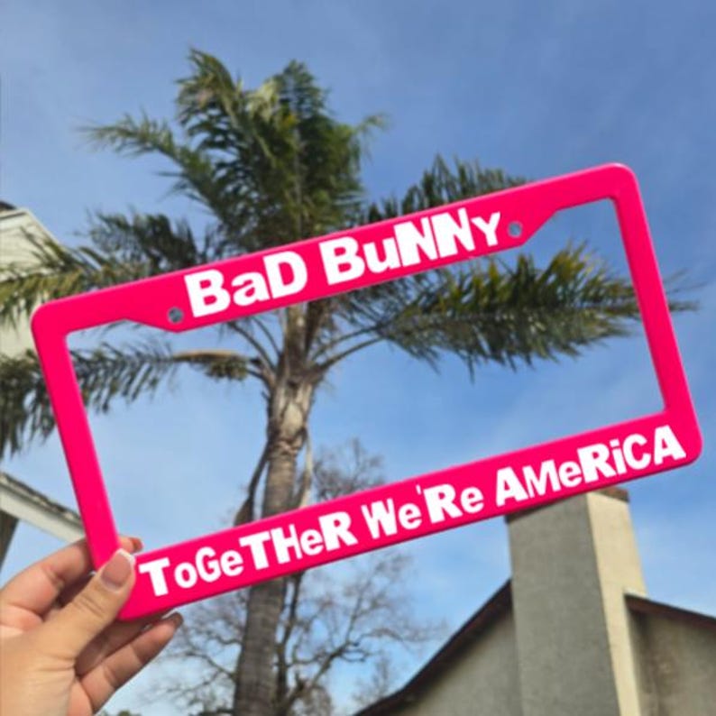 Bad Bunny License Plate Frame, DTMF, Super Bowl LX - Together We're ...