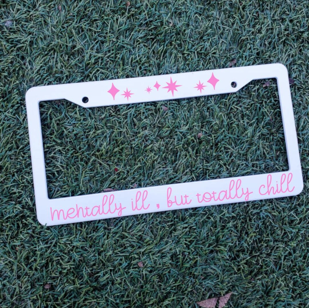 Mental Health Awareness License Plate Frame - Motivational & Inspiring ...