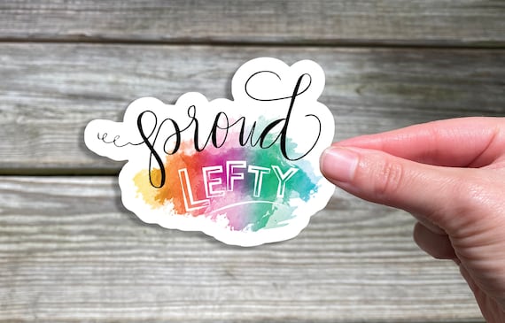 Proud Lefty Sticker Left Handed Left Handers Day Left | Etsy