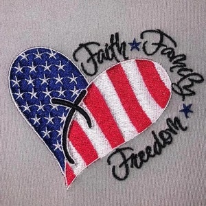 Faith Family Freedom American Heart - Machine Embroidery Design ...