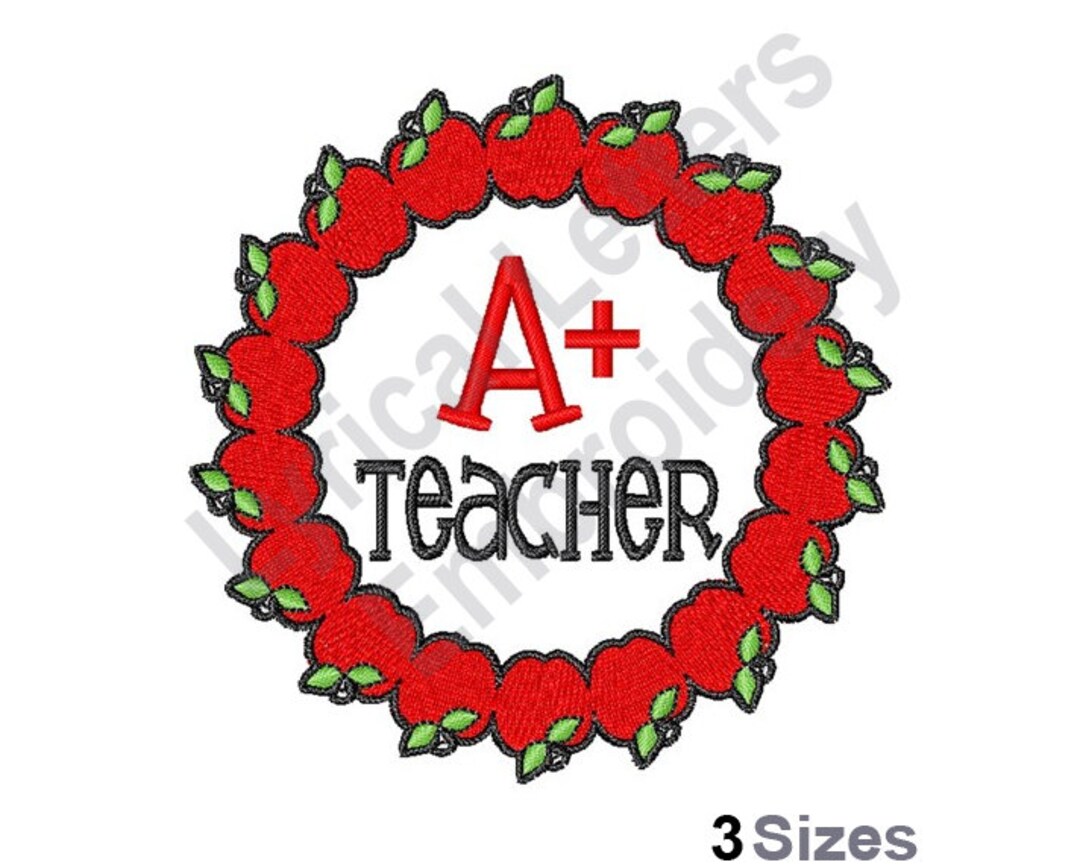 A+ Teacher - Machine Embroidery Design, Embroidery Designs, Machine ...