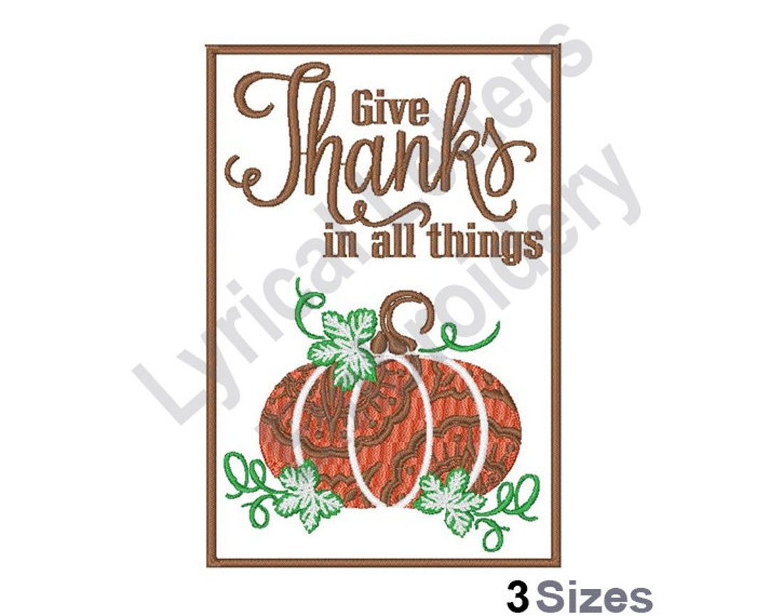 Give Thanks - Machine Embroidery Design, Embroidery Designs, Machine ...