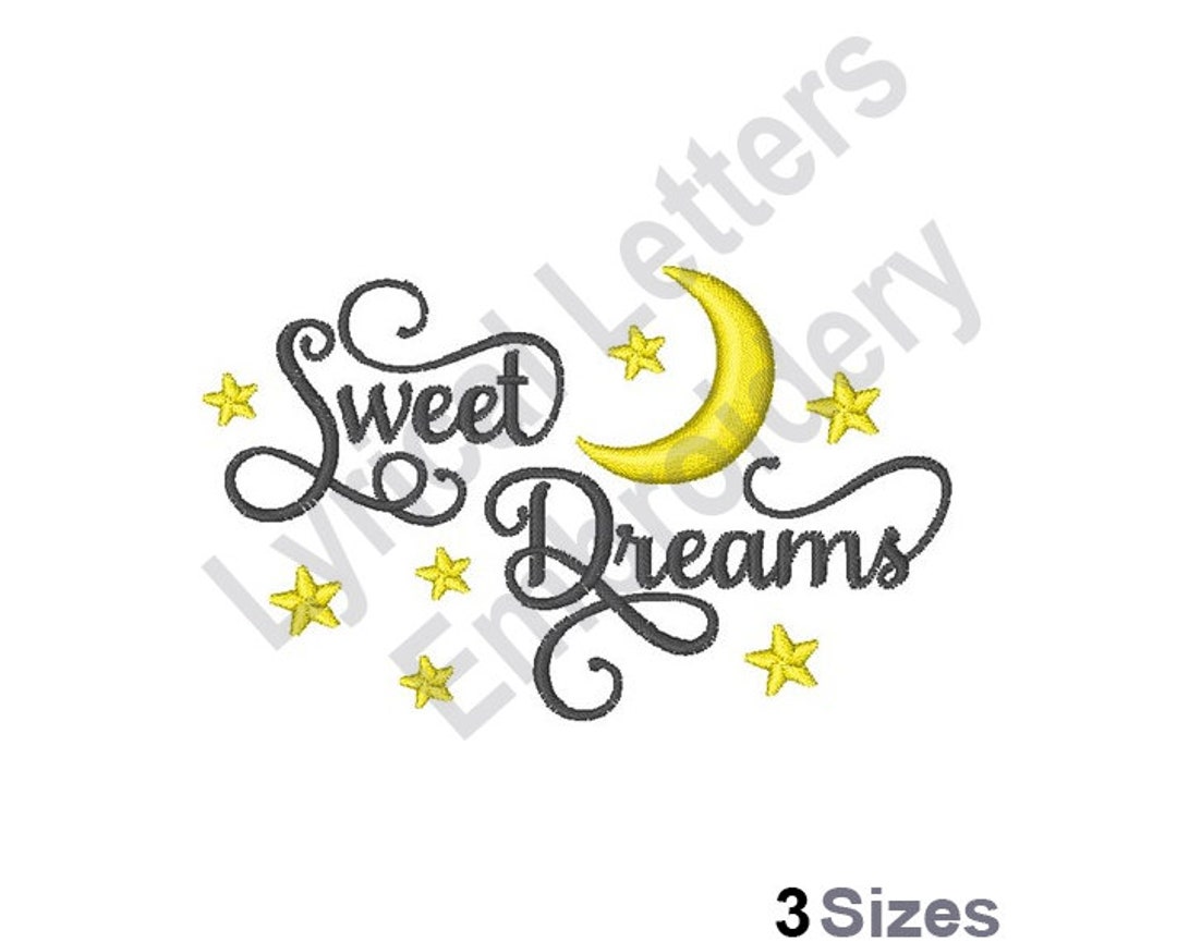 Sweet Dreams - Machine Embroidery Design, Embroidery Designs, Machine ...