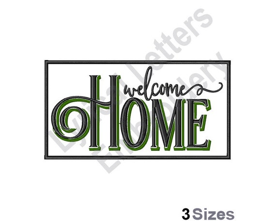 Welcome Home Sign Machine Embroidery Design Embroidery | Etsy