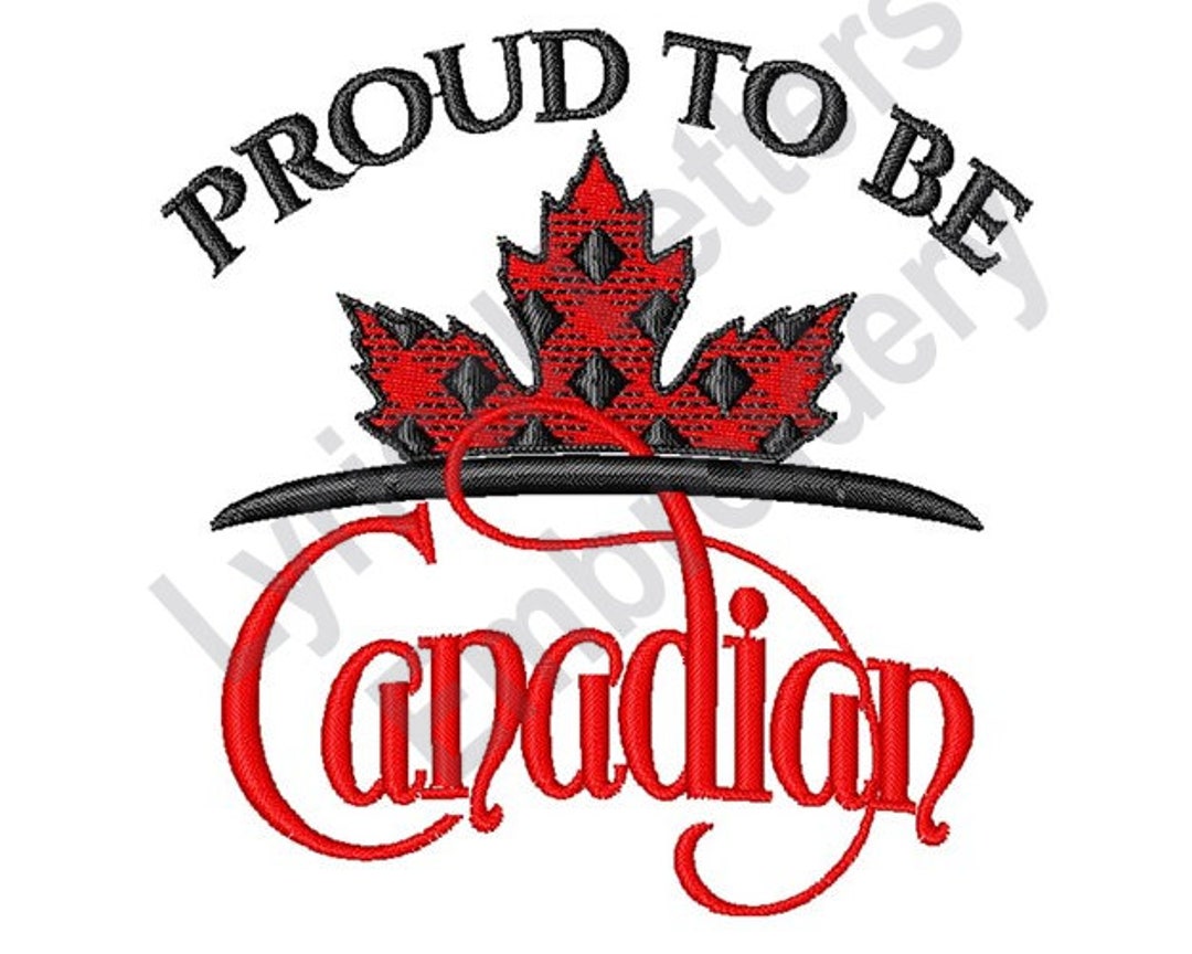 Proud Canadian - Machine Embroidery Design, Embroidery Designs, Machine ...