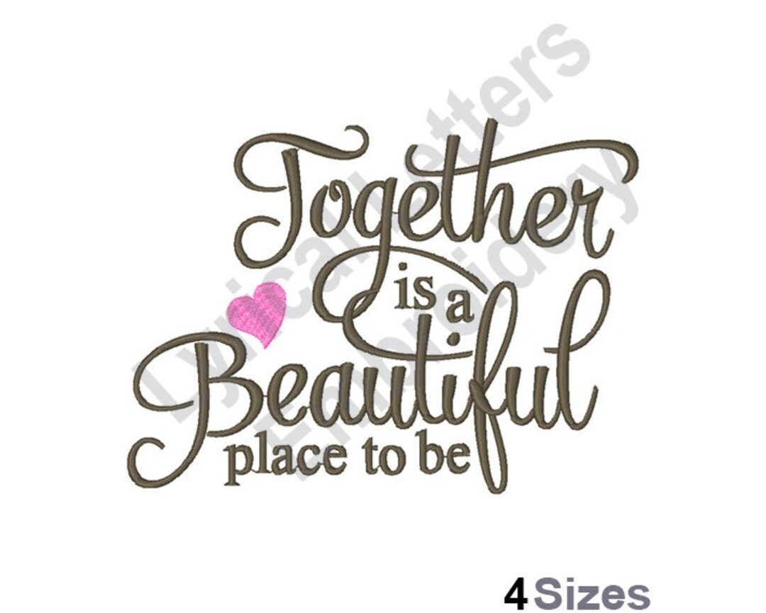 Together is Beautiful - Machine Embroidery Design, Embroidery Patterns ...
