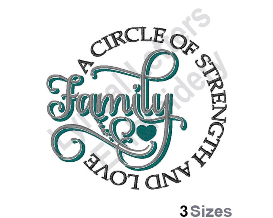 The Strength of Family - Machine Embroidery Design, Embroidery Patterns ...