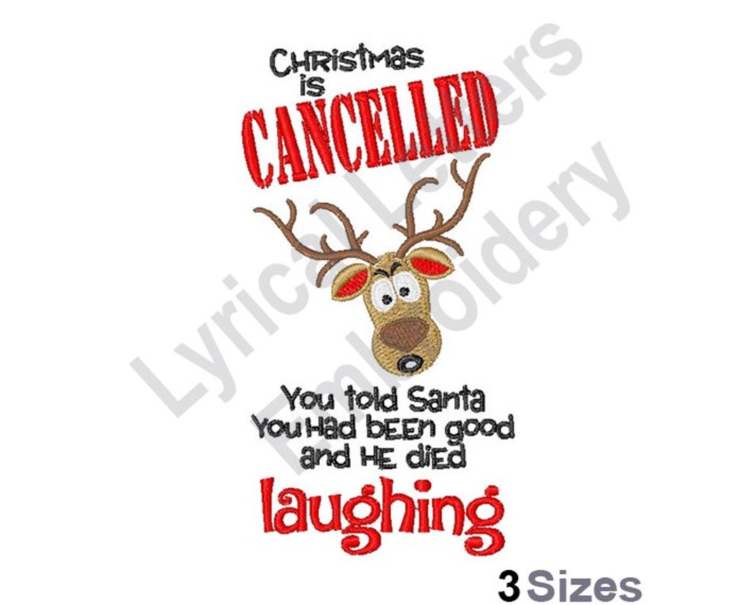 Christmas Cancelled - Machine Embroidery Design, Embroidery Designs ...