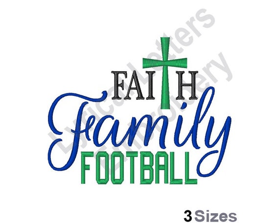 Faith Family Football Machine Embroidery Design - Etsy