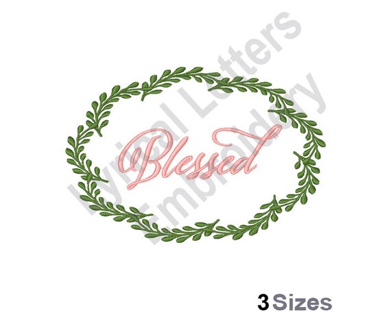 Blessed Wreath Machine Embroidery Design Embroidery | Etsy
