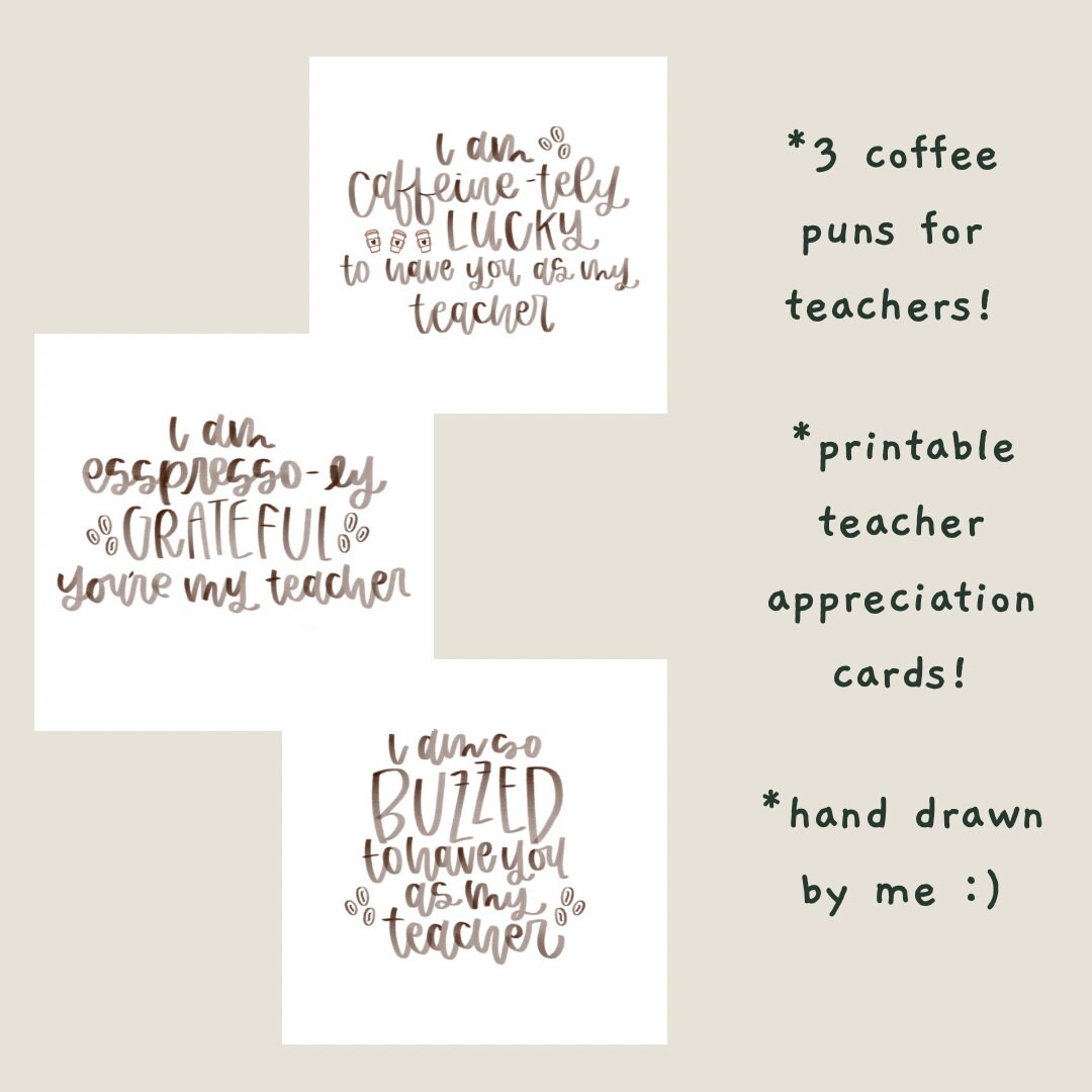 3 PDF Printable Teacher Appreciation Cards Coffee Puns - Etsy