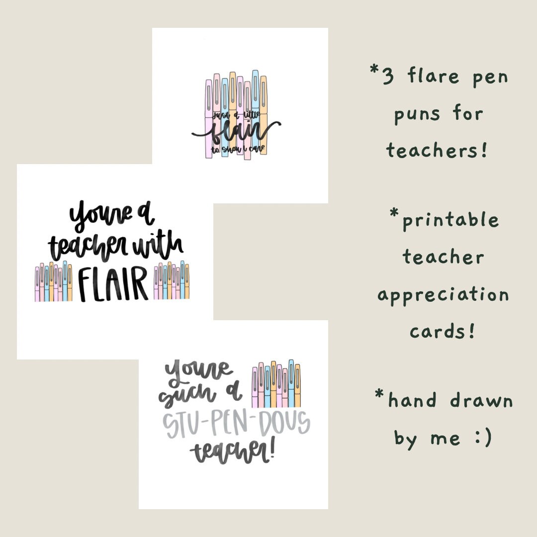 3 PDF Printable Teacher Appreciation Cards Flare Pen Puns - Etsy