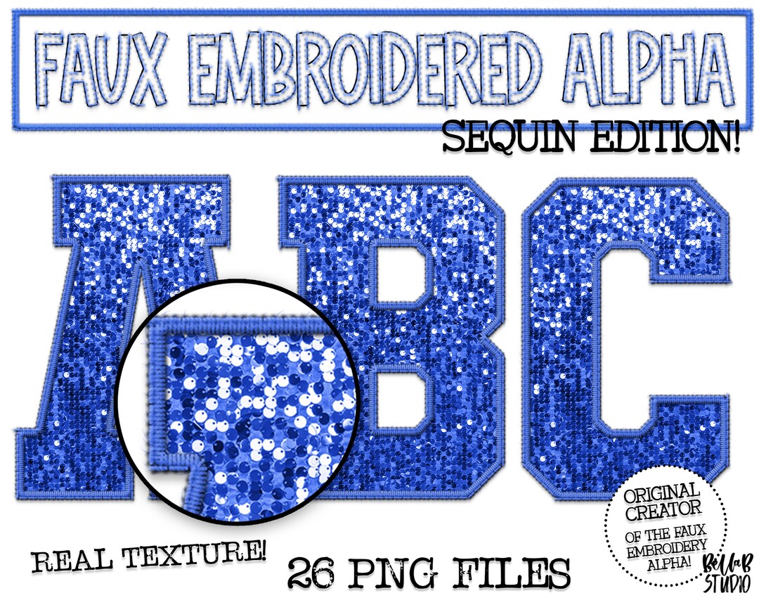 Faux Embroidered Sequin PNG Alphabet Set,royal Blue Sequin,blue Faux ...