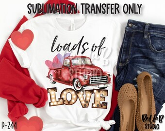 Loads of Love / Sunflowers Ready to Press Sublimation Transfer - Etsy