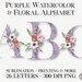 Purple Watercolor Floral Alphabet Set, Alphabet Clipart, Sublimation ...