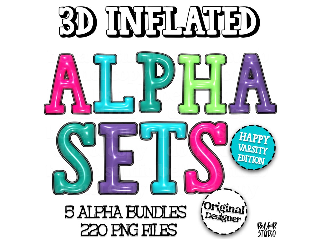 3D Inflated PNG Alphabet Set, Bright Alpha, Bubble Puffy Alphabet, 3D ...