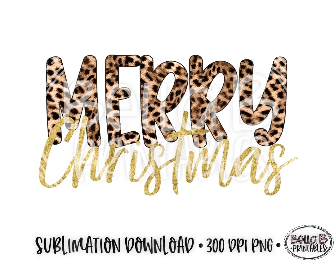 Leopard Print Christmas Sublimation Design, Merry Christmas Sublimation ...