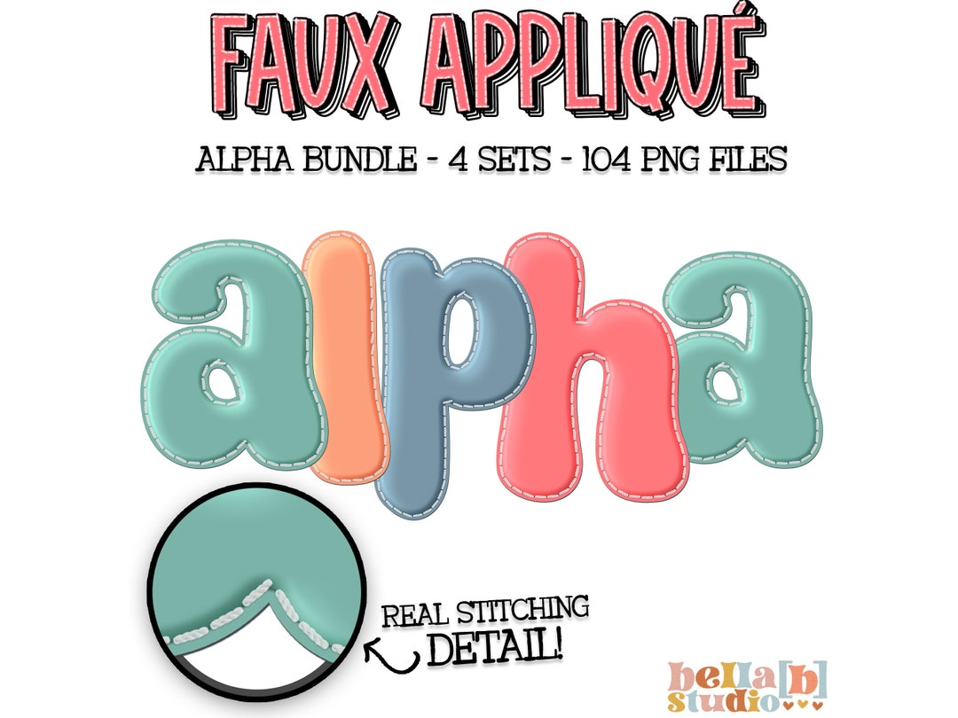 Faux Applique PNG Alphabet Set, Faux Stitch PNG, Stitched Alpha PNG ...