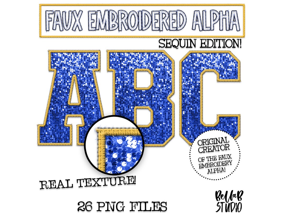 Faux Embroidered Sequin PNG Alphabet Set,royal Gold Sequin,blue Faux ...