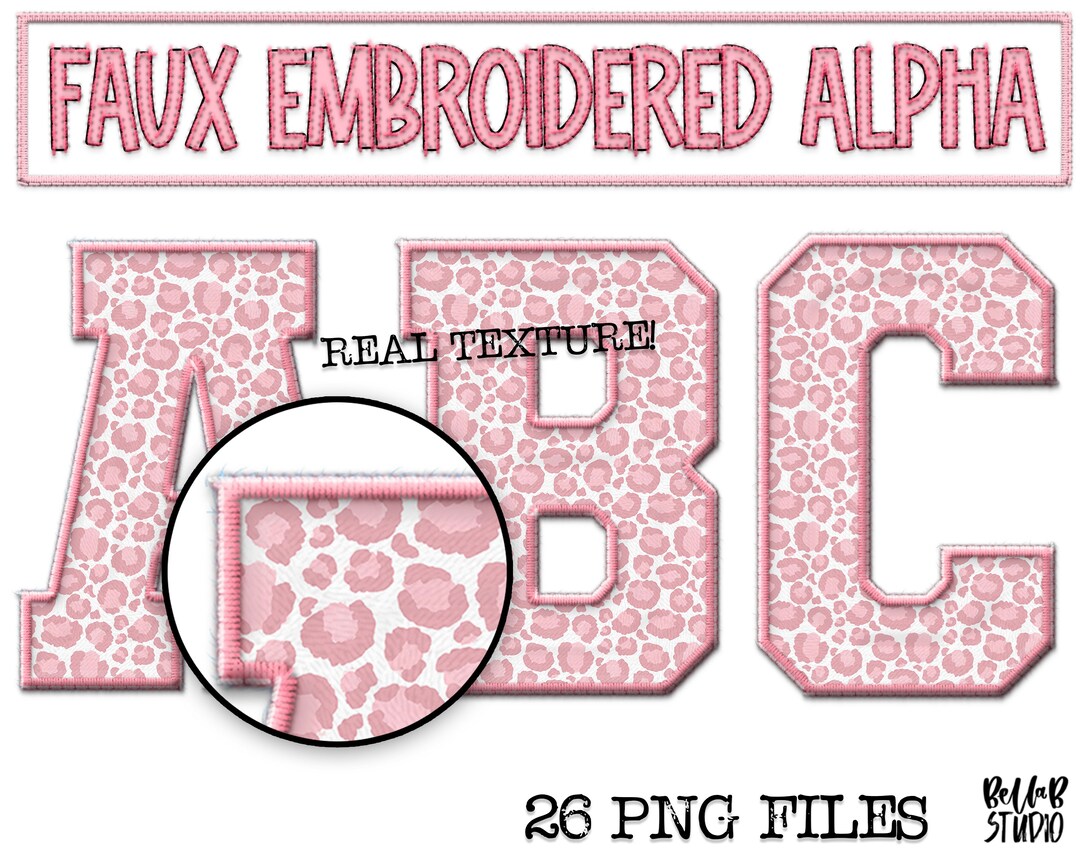 Faux Embroidered PNG Alphabet Set, Pink Leopard Alphabet, Stitched ...