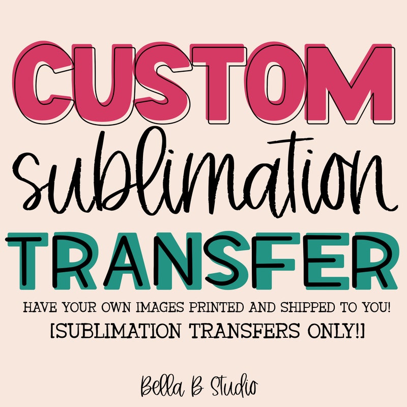 Sublimation Transfers - Etsy