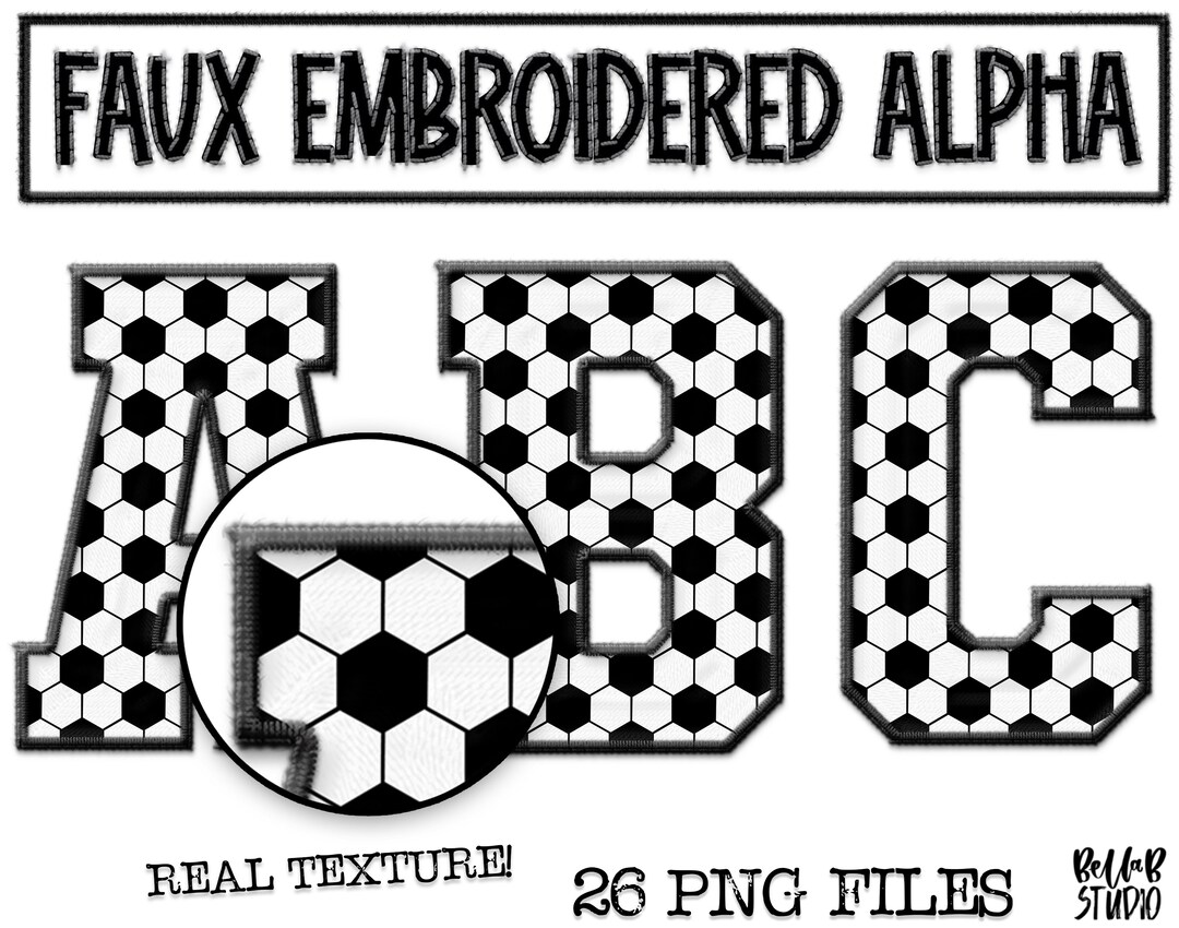 Soccer Faux Embroidered PNG Alphabet Set, Sublimation Alphabet ...