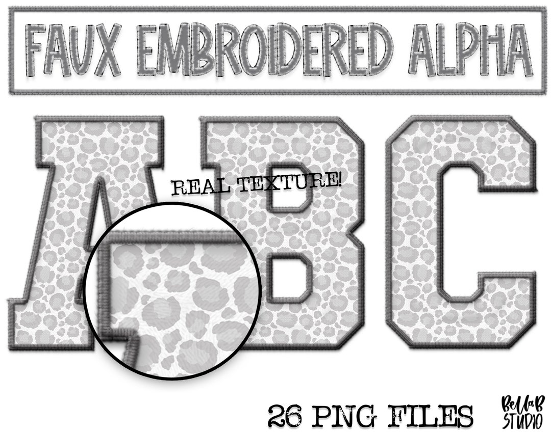 Faux Embroidered PNG Alphabet Set, Grey Leopard Alphabet, Stitched ...