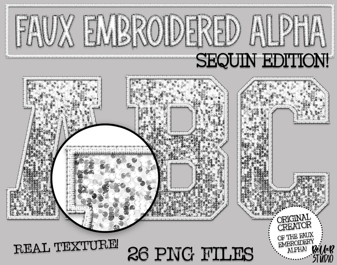 Faux Embroidered Sequin PNG Alphabet Set, White Sequin, White Sequin ...