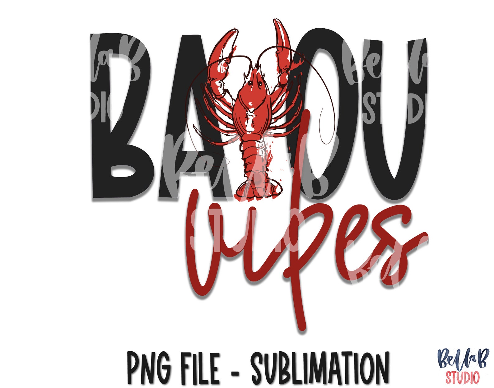 Bayou Vibes Sublimation Design, Mardi Gras PNG, Crawfish, PNG File for ...