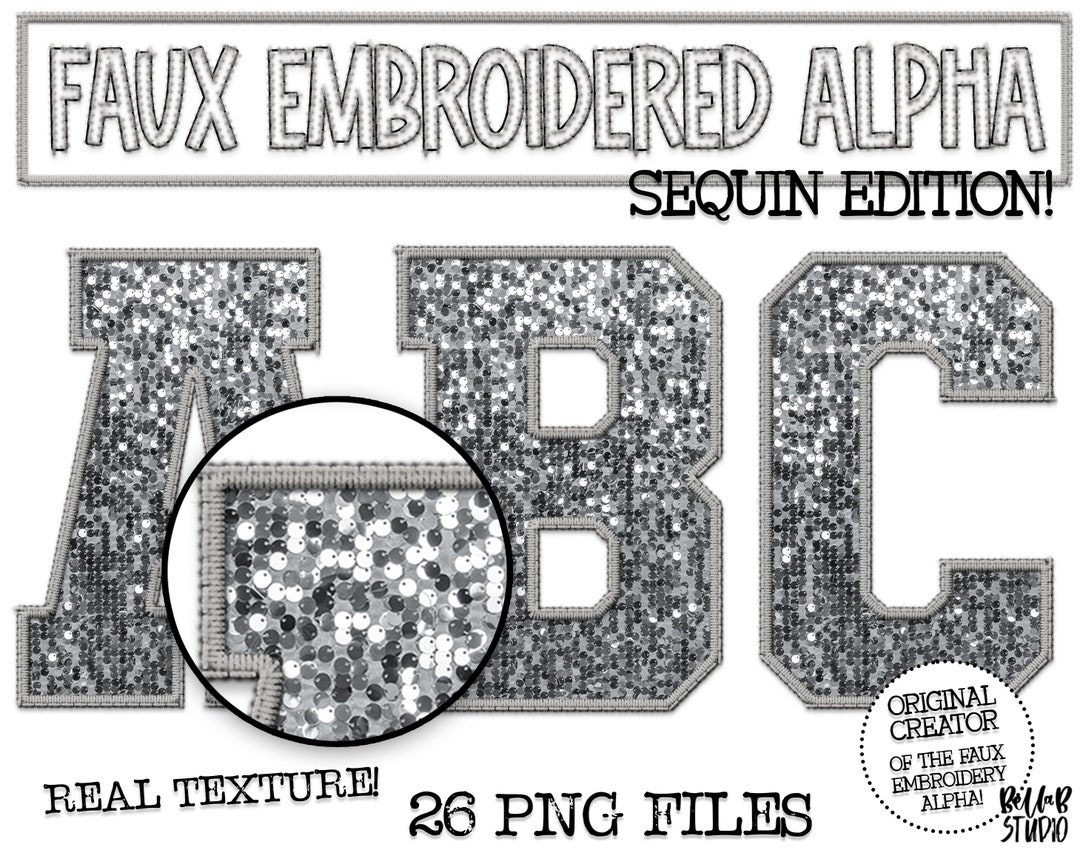 Faux Embroidered Sequin PNG Alphabet Set, Silver Sequin, Silver Faux ...