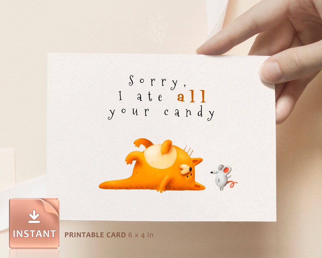 Printable Sorry Cards, Funny Sorry Cards, Funny Cat Sorry Cards ...