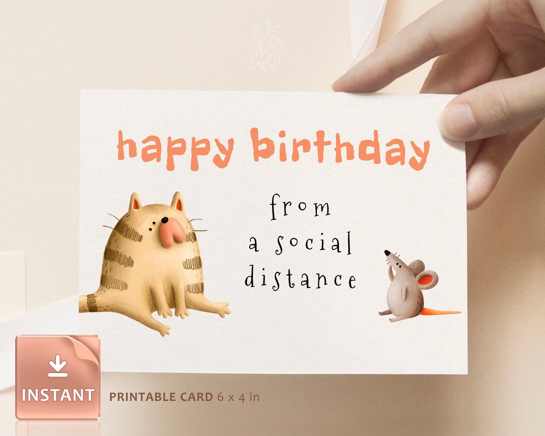 Printable Birthday Cards, Birthday Social Distance, Funny Quarantine ...